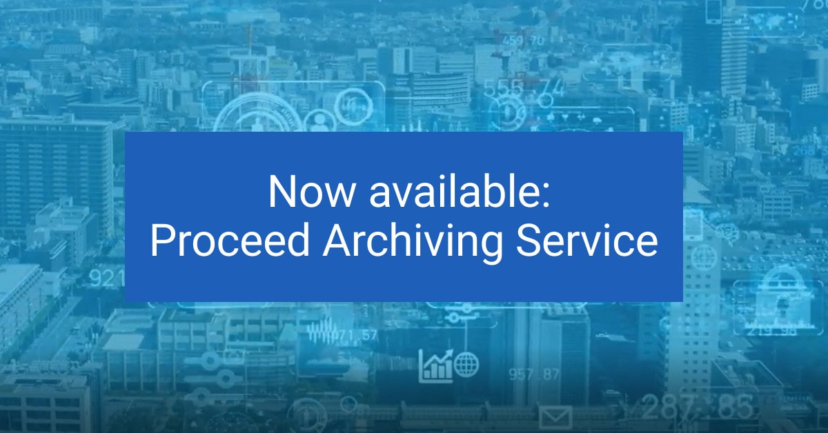 Archiving Service launched - Proceed Group